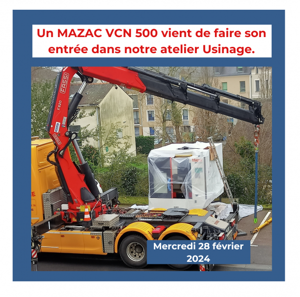 Livraison d’un centre d’usinage VCN 500 MAZAC - Lycée Marcel Callo